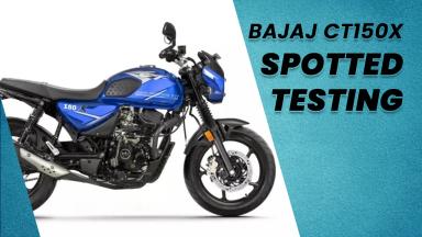 Bajaj CT150X: Spotted in Pune - A New 150cc Commuter Unveiling Soon