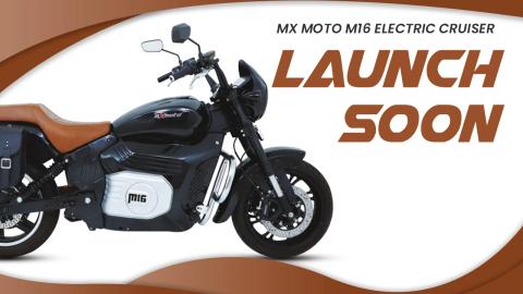 MX Moto M16 Electric Cruiser Launch Soon - Know Top Details Before Launch
